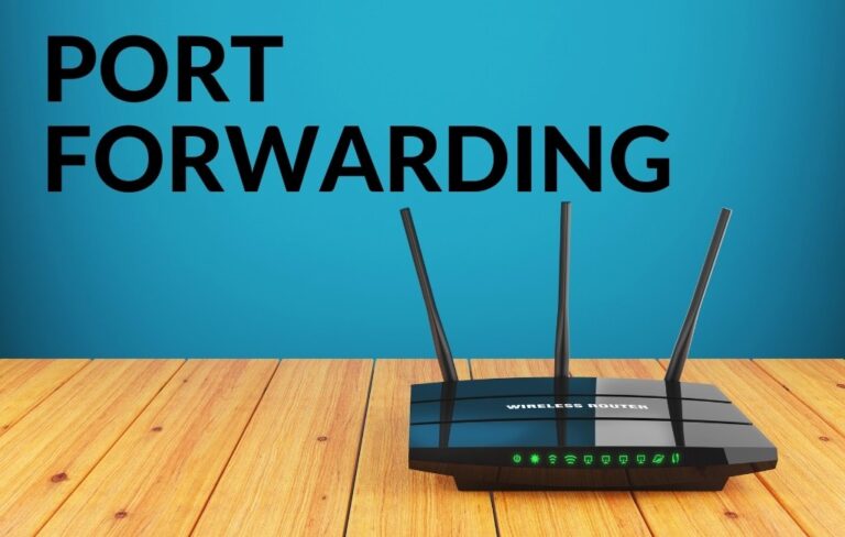 4 Best Port Forwarding Software Apps and How to Use Them