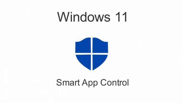 How to Enable and Use Smart App Control in Windows 11