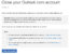 How to Close or Delete Your Outlook Account